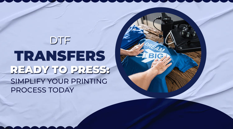 DTF Transfers Ready to Press | High-Quality Prints