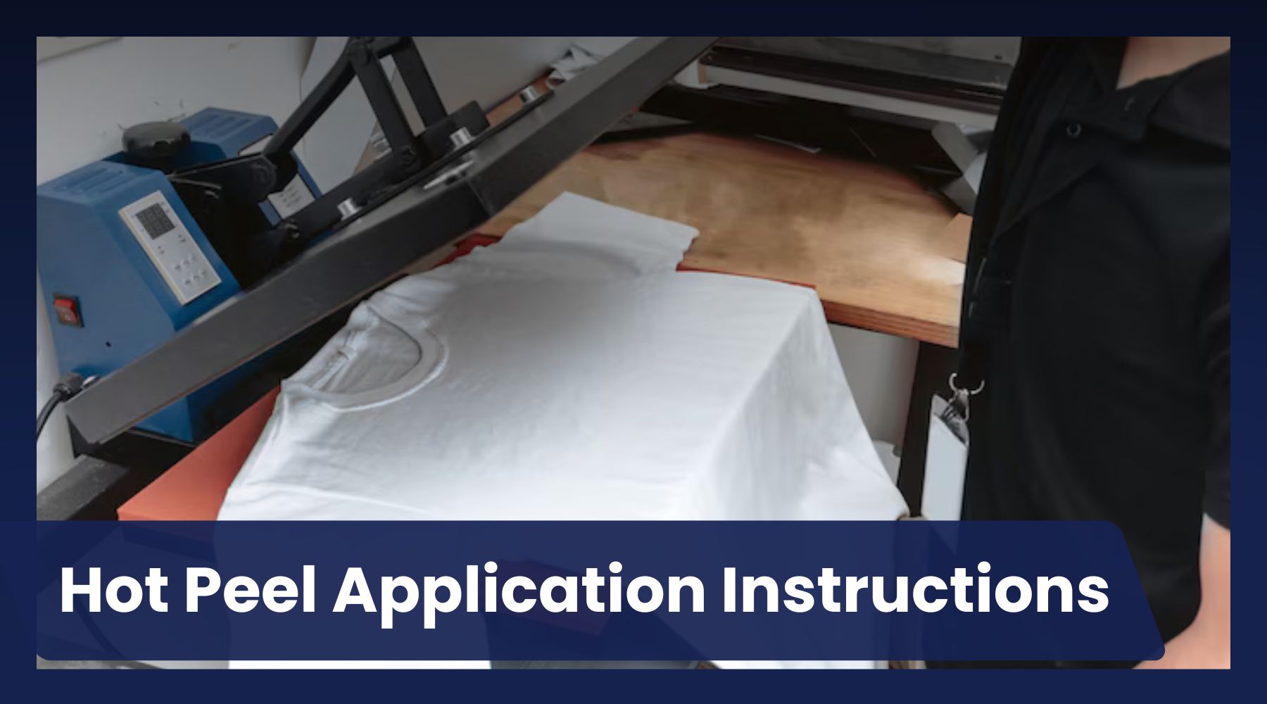 Hot Peel Transfer Application Instructions - DTF NC Hot Peel Transfer Application Instructions - DTF NC
