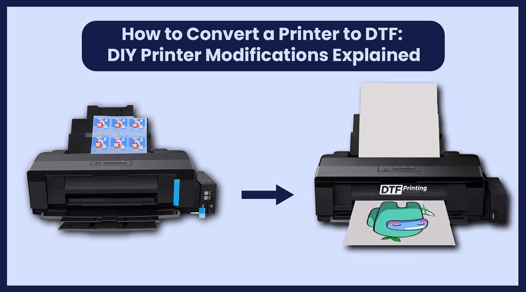 How to Convert a Printer to DTF: A Step-by-Step Guide – DTF North Carolina