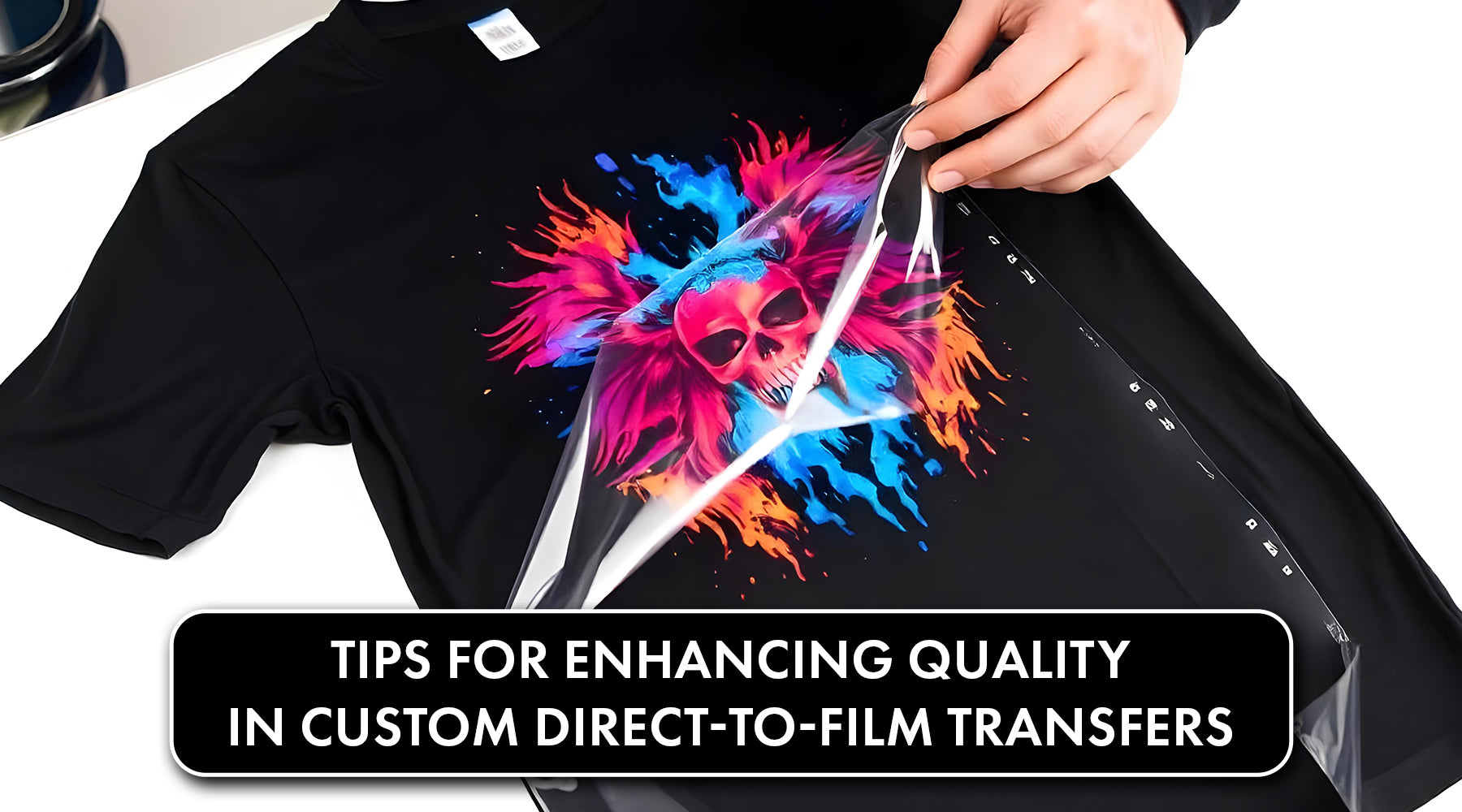 How to Achieve Superior Quality in Custom Direct-to-Film Transfers