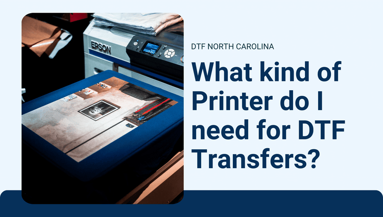 What printers can you use for DTF printing? – DTF North Carolina