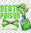 Death Poison - Spooky Halloween DTF Transfers for Custom Festive Apparel